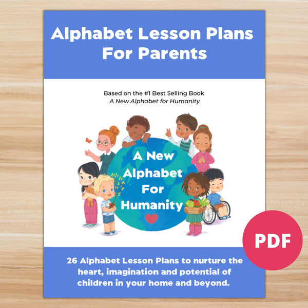 A New Alphabet for Humanity - A #1 best selling book for raising kind ...
