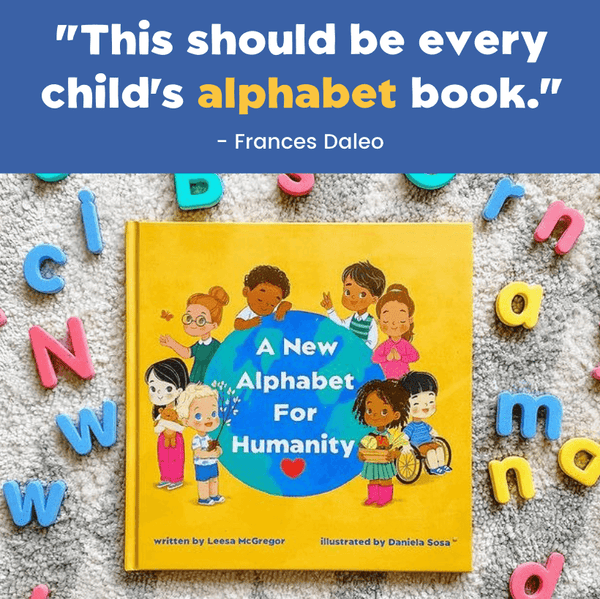 A New Alphabet for Humanity - A #1 best selling book for raising kind ...