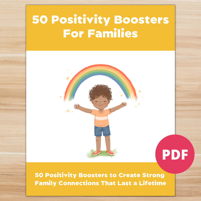 50 Positivity Boosters For Families (PDF) - Alphabet For Humanity
